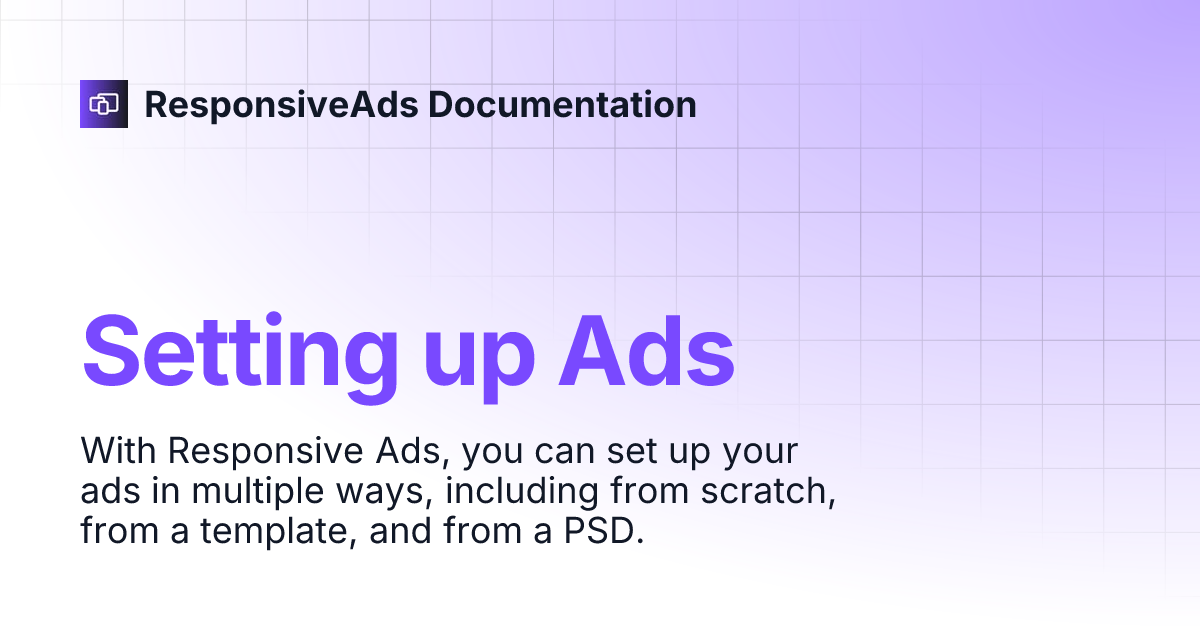 Setting up Ads | ResponsiveAds Documentation